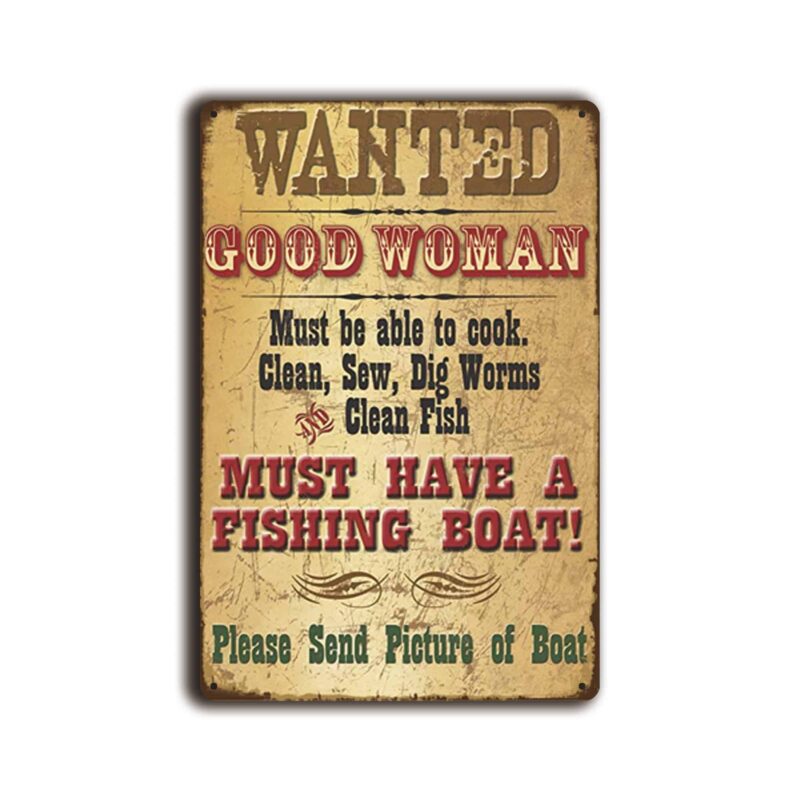 Metalen bord Wanted. Good woman - De Barrenfabriek